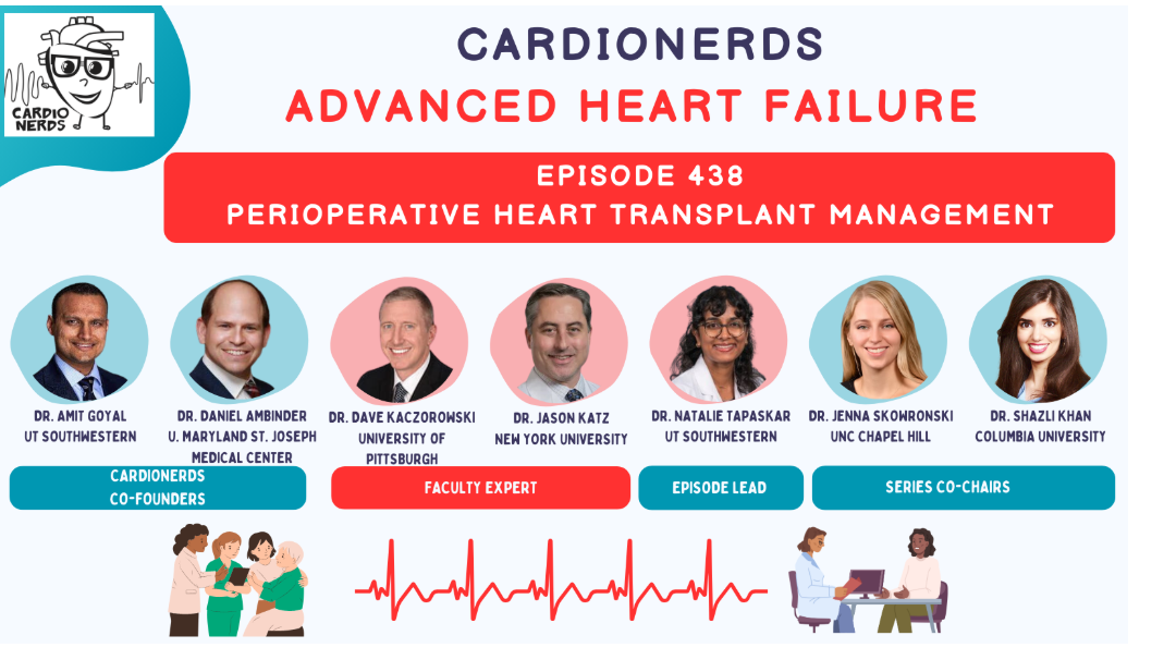 Perioperative Heart Transplant: From Donor to Discharge Care | Cardio ...