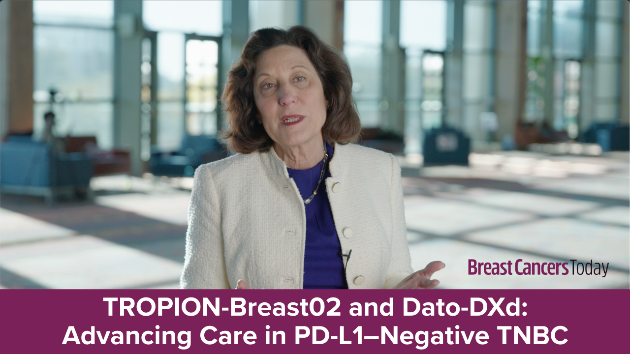 TROPION-Breast02 and Dato-DXd: Dr. Hope Rugo on Advancing Care in PD-L1 ...