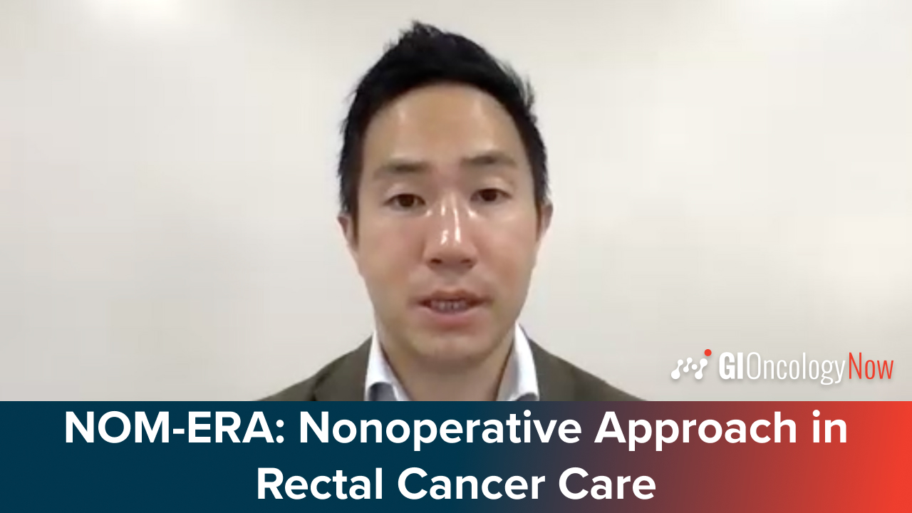 NOM-ERA Trial: ctDNA, Nonoperative Management in Rectal Cancer Care ...