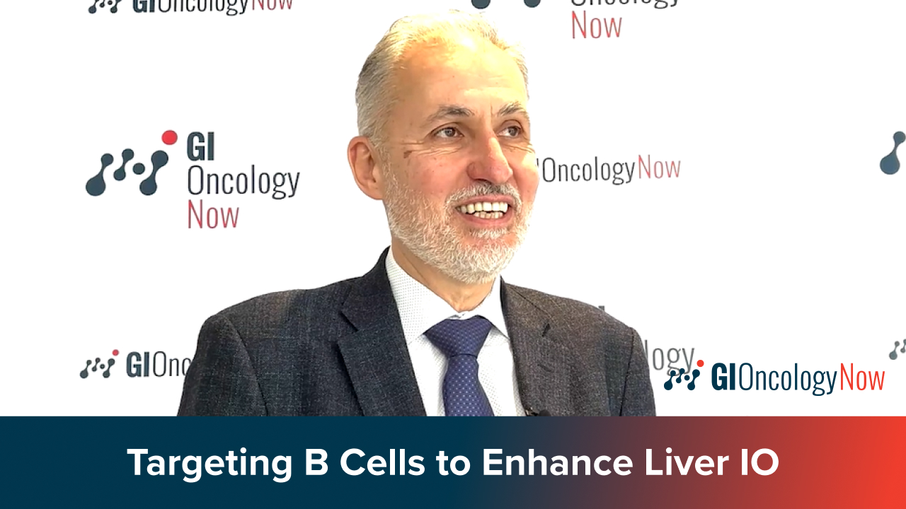 Targeting B Cells to Enhance IO: Evidence, Future Directions in Liver ...